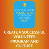 How to Develop Volunteers for Success and Build Healthy Teams